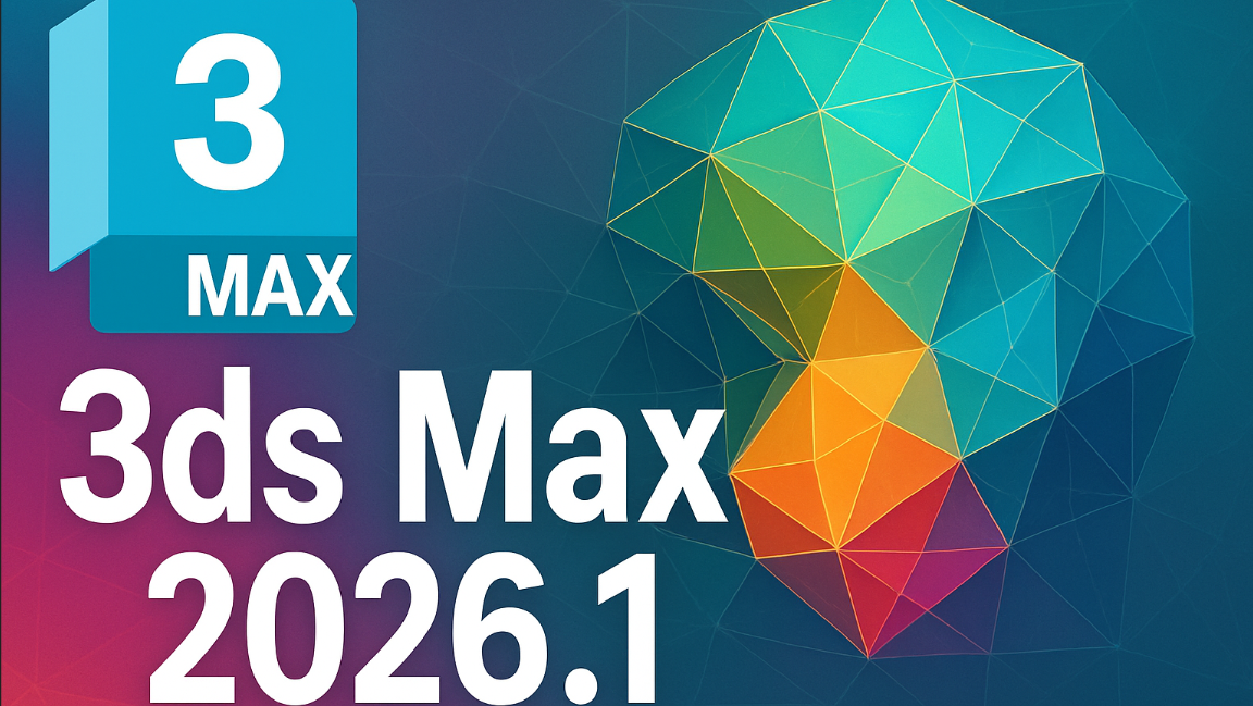 3ds Max 2026.1 - andvfx